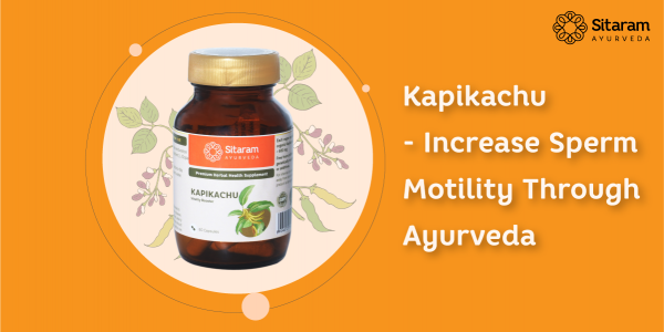 Kapikachu Tablets | Increase Sperm Motility | Sitaram Ayurveda Kapikachu Tablets | Increase Sperm Motility | Sitaram Ayurveda